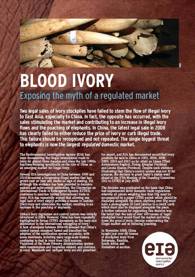 Blood Ivory: Exposing the myth of a regulated market – EIA International